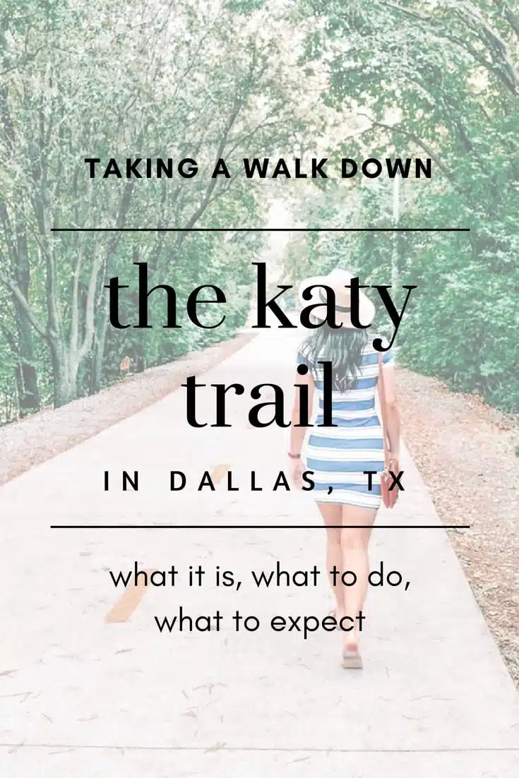 A Stroll Down the Katy Trail in Dallas, TX